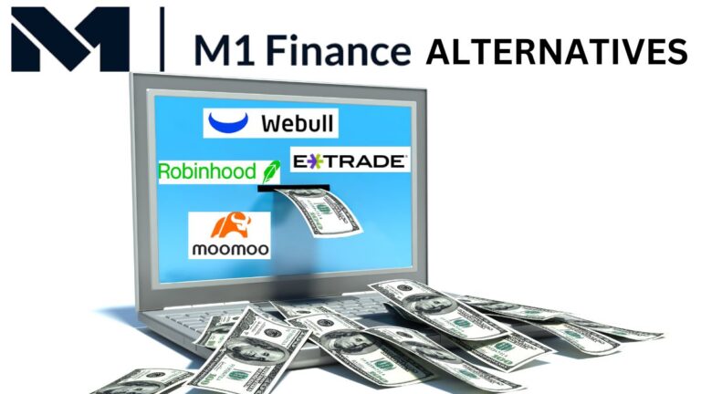 Top 4 M1 Finance Alternatives: Which Fits Your Financial Needs (2024)