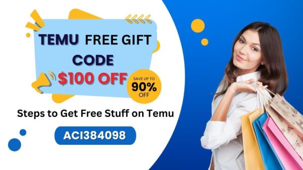 Temu Free Gift Code (aci384098) 2024: How To Get Free Stuff On Temu