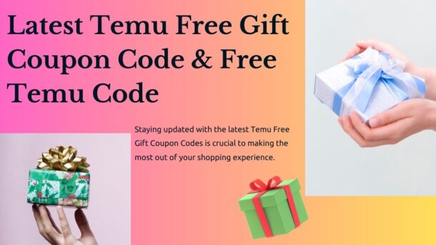 Temu Free Gift Code (aci384098) 2024: How To Get Free Stuff On Temu