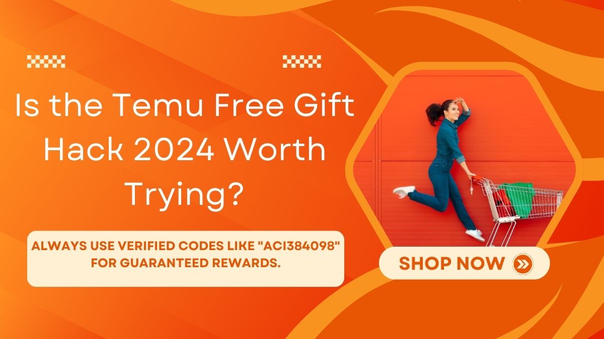 Temu Free Gift Code (aci384098) 2024: How To Get Free Stuff On Temu