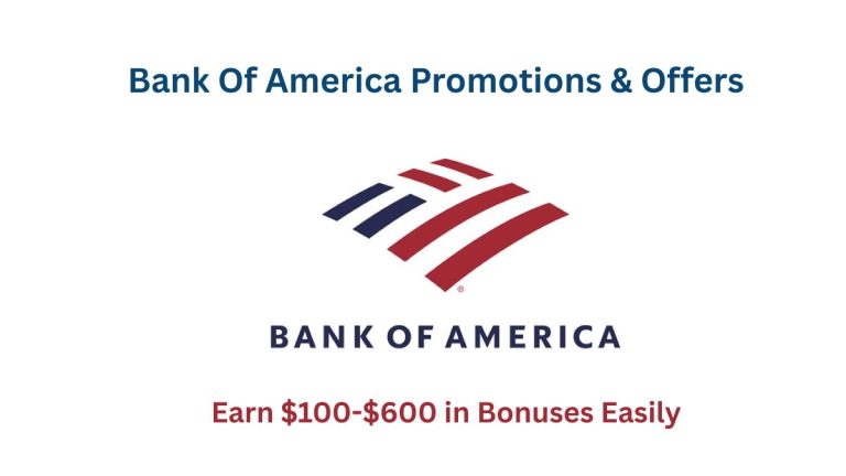 Top 5 Bank Of America Promotions & Offers (2025): Earn $100-$600 in ...